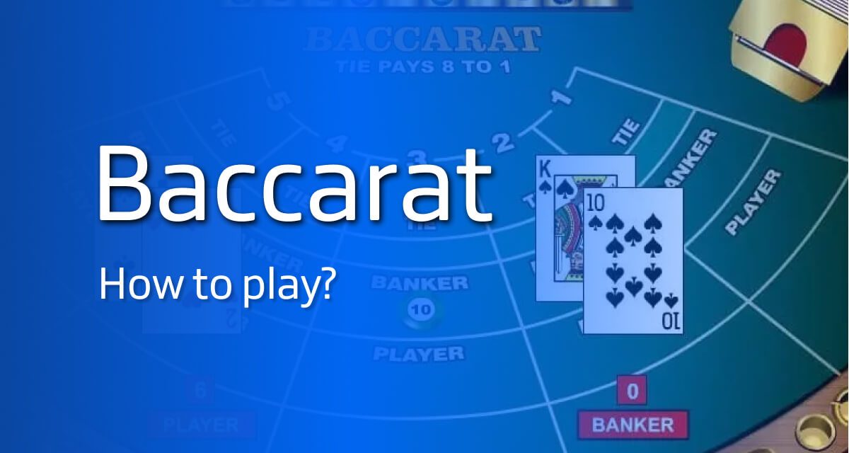 Rules and strategies of Baccarat card game